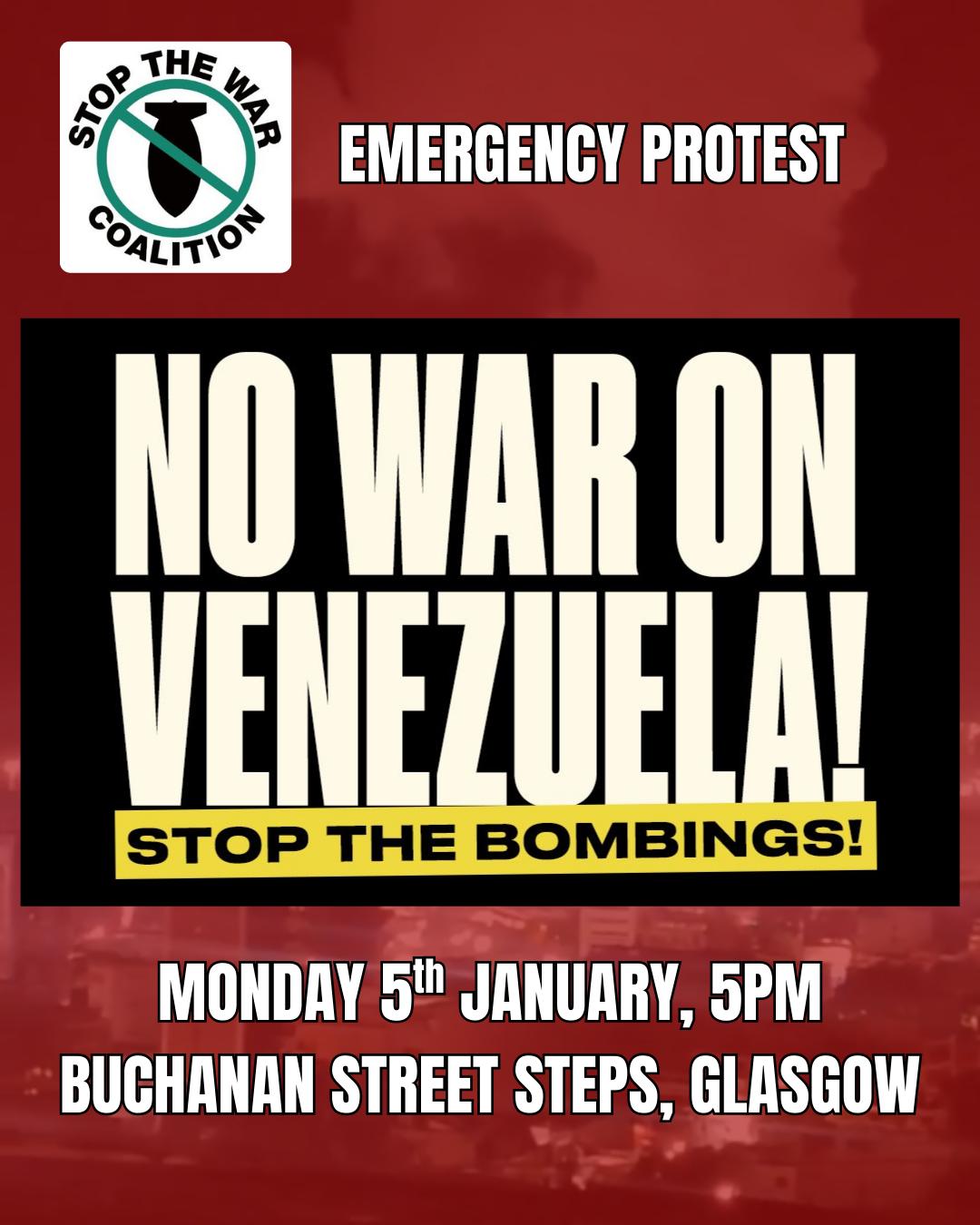 Glasgow – No war on Venezuela emergency protest | Counterfire